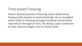Freezing to preserve food | PPTX