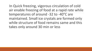 Freezing to preserve food | PPTX