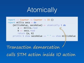 Software Transactional Memory (STM) in Frege | PPT