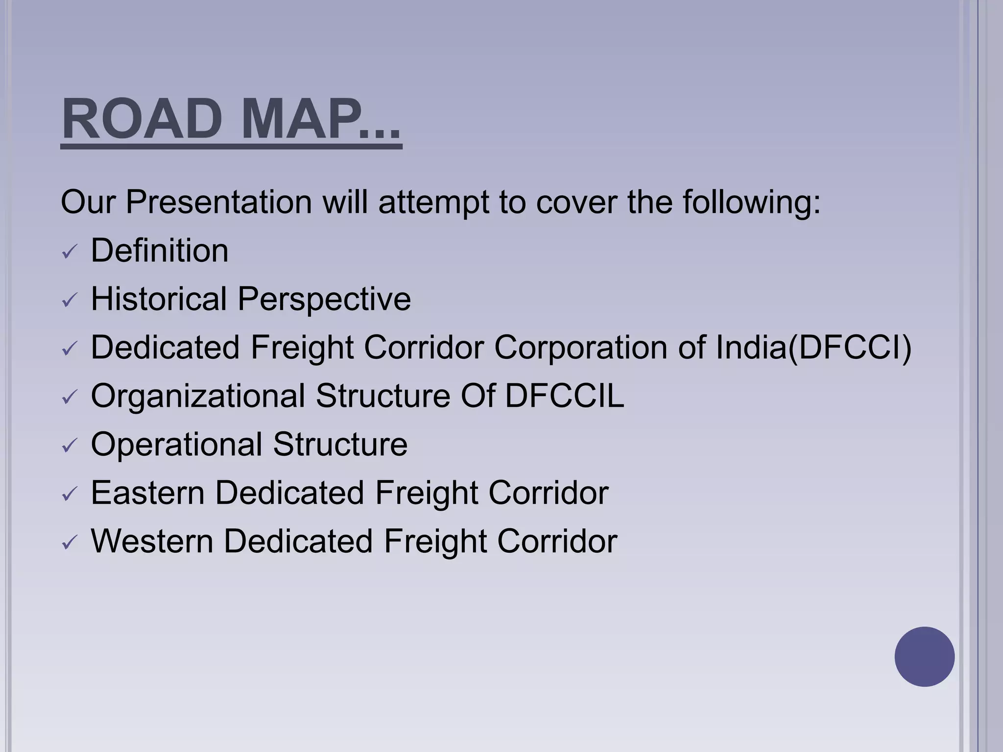 Dedicated Freight corridor | PPTX