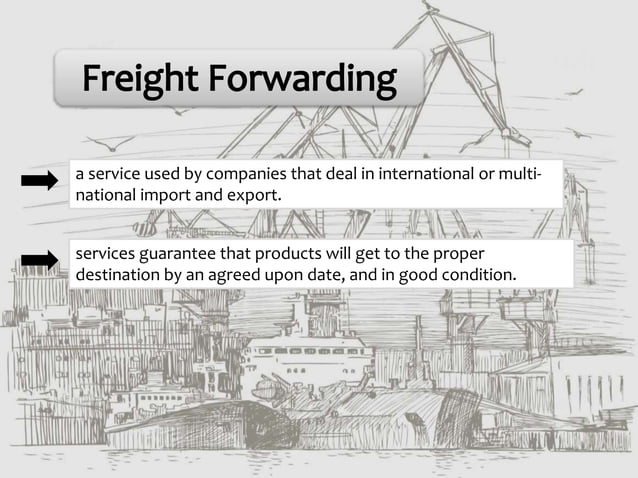 Freight forwarding presentation | PPTX