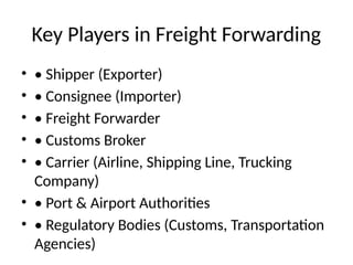 Freight Forwarding Training slide showww | PPTX