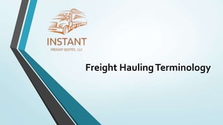 Freight hauling terminology | PPT