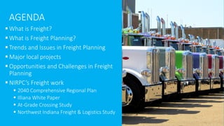 Freight Planning in Northwest Indiana | PPT