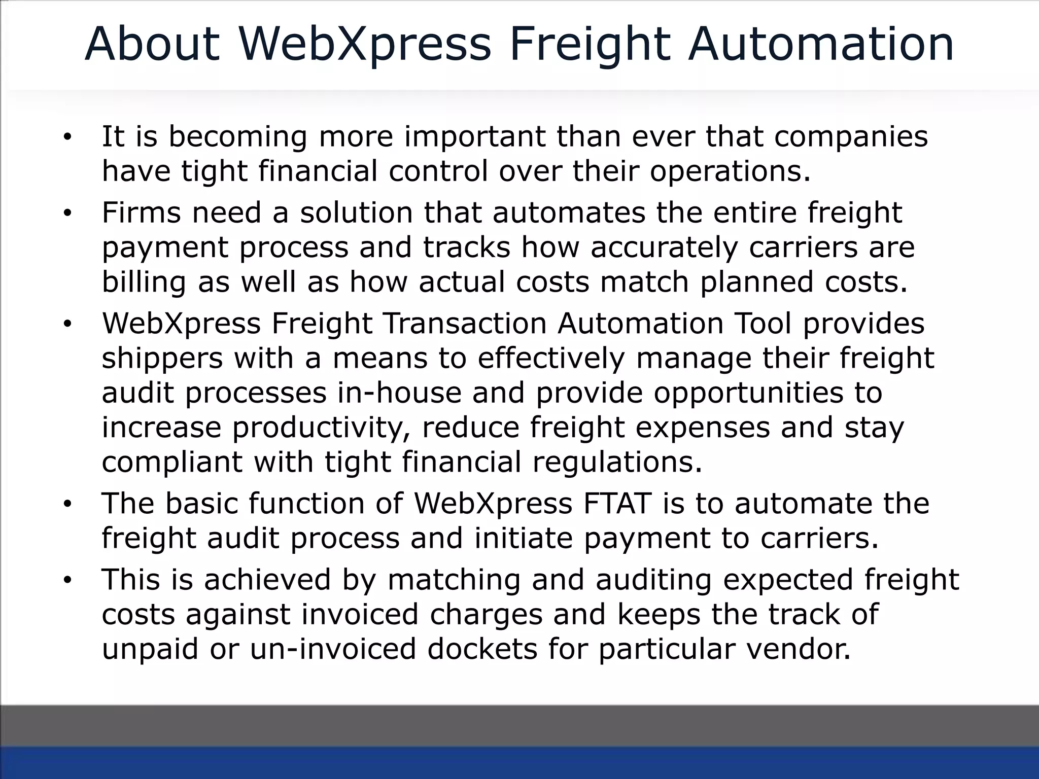 Freight Transaction Automation Tool (FTAT) | PPTX