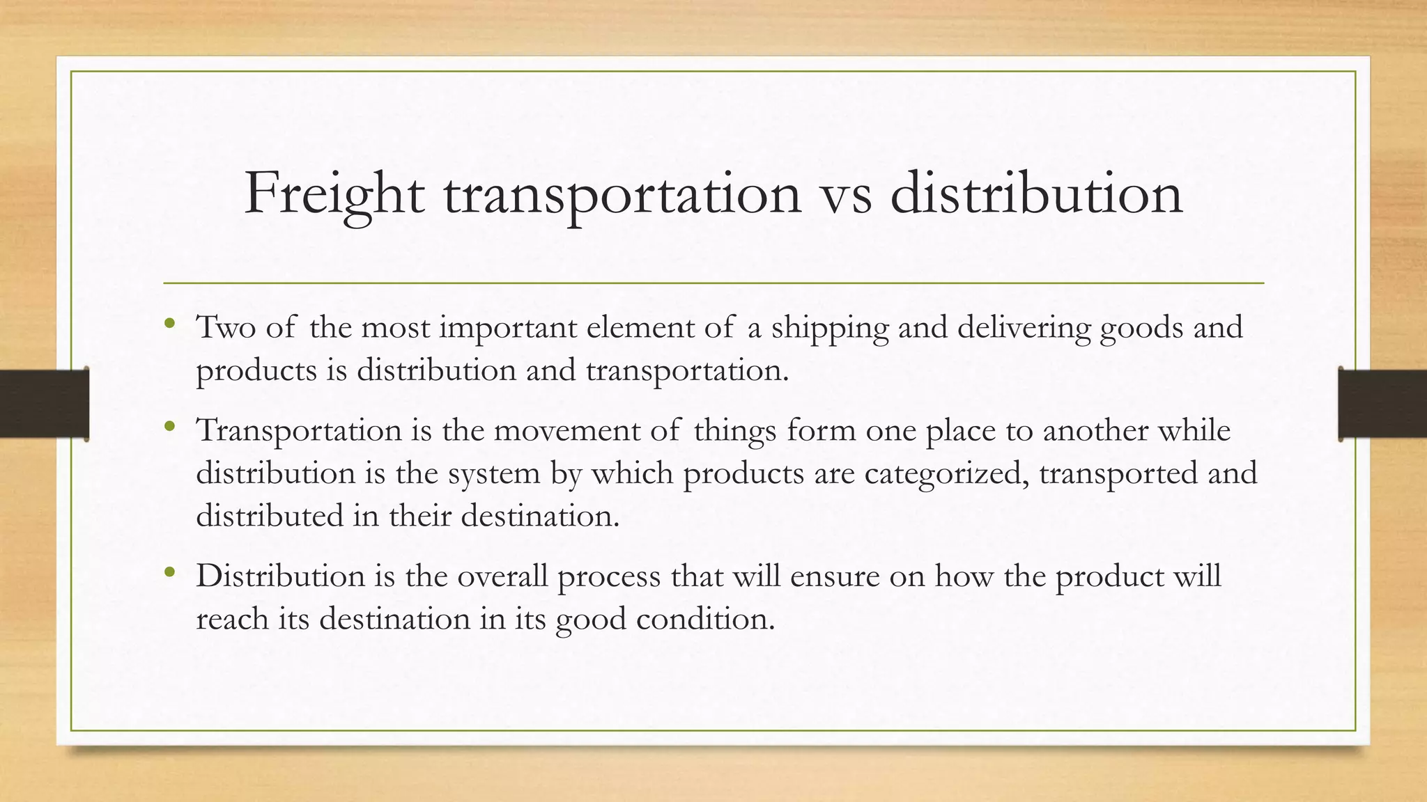 Freight transportation | PPTX