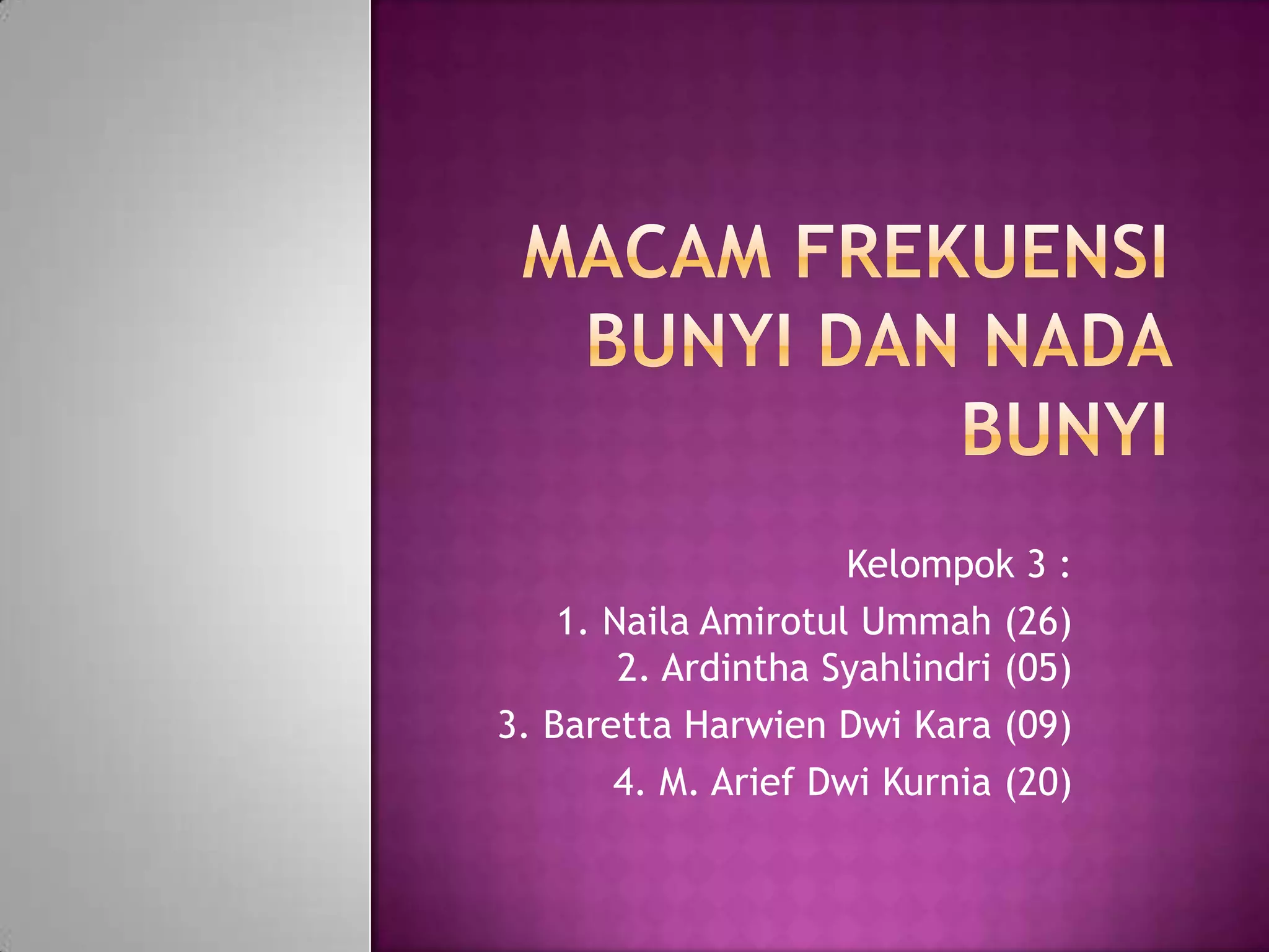 Frekuensi bunyi dan nada bunyi | PPT