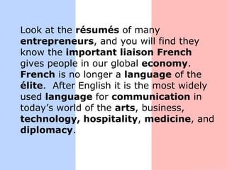 Why French | PPT