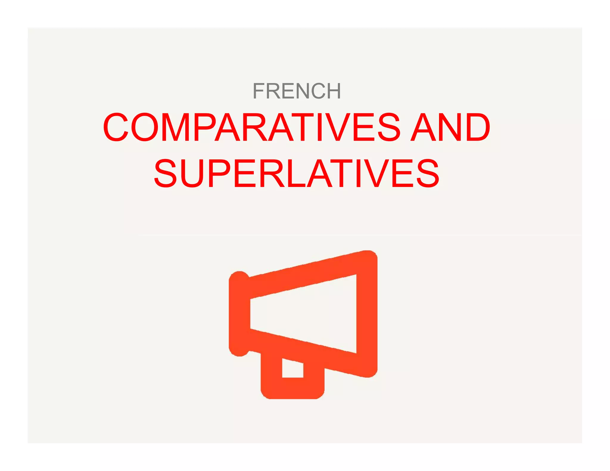 French comparatives and superlatives | PDF