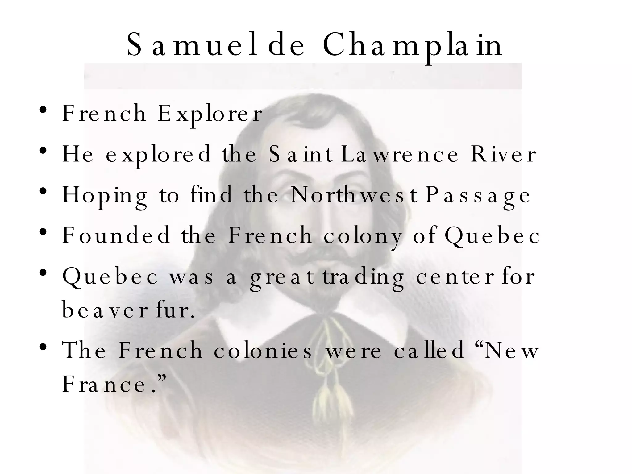 French and Dutch Settlements | PPT
