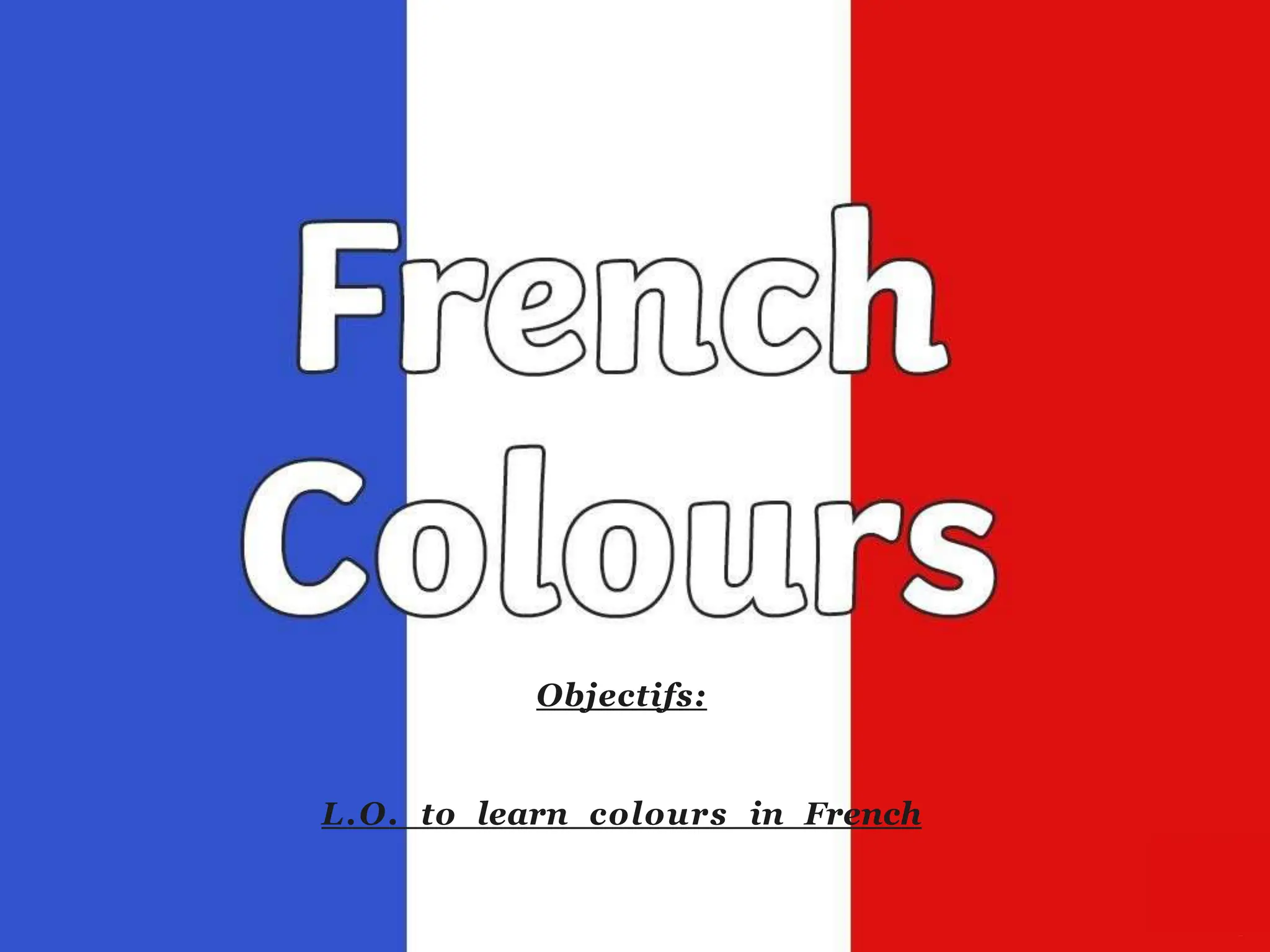 French-Colours-Powerpoint.pptx