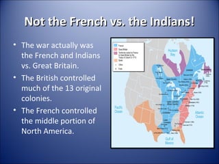 French and Indian War | PPT