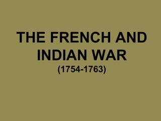 French and Indian war | PPT