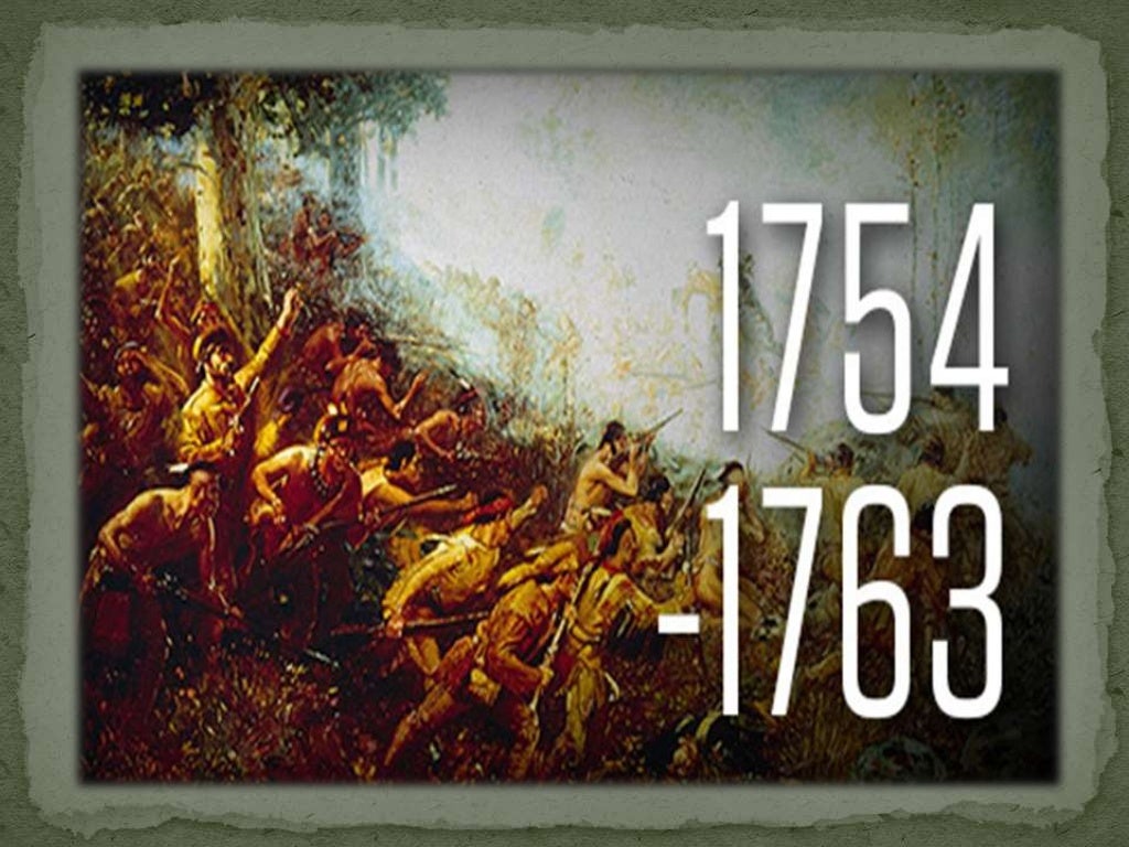 French and Indian War 1754 1763