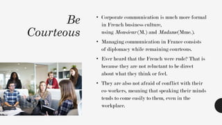 Excusez-moi, Monsieur… Communication in French Business Culture | PPT