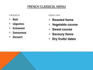French classical menu | PPTX | Desserts and Baking | Food & Drink