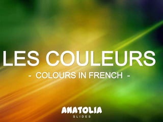 Les Couleurs | PPT