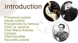 Regional french region FRENCH CUISINE.pptx