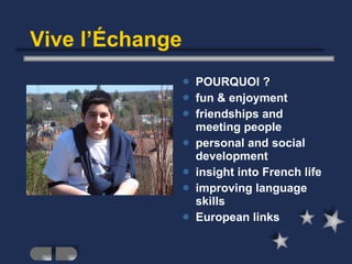 French Exchange | PPT