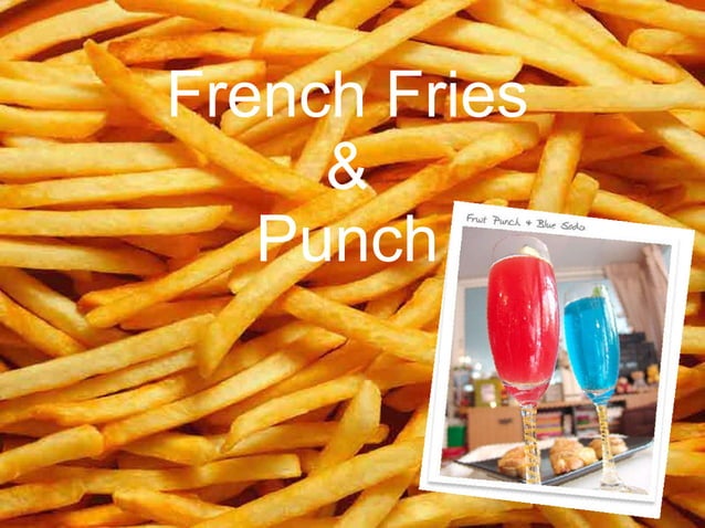 French Fries | PPT