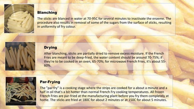 FRENCH FRIES - PROCESSING | PPTX | Cooking | Food & Drink