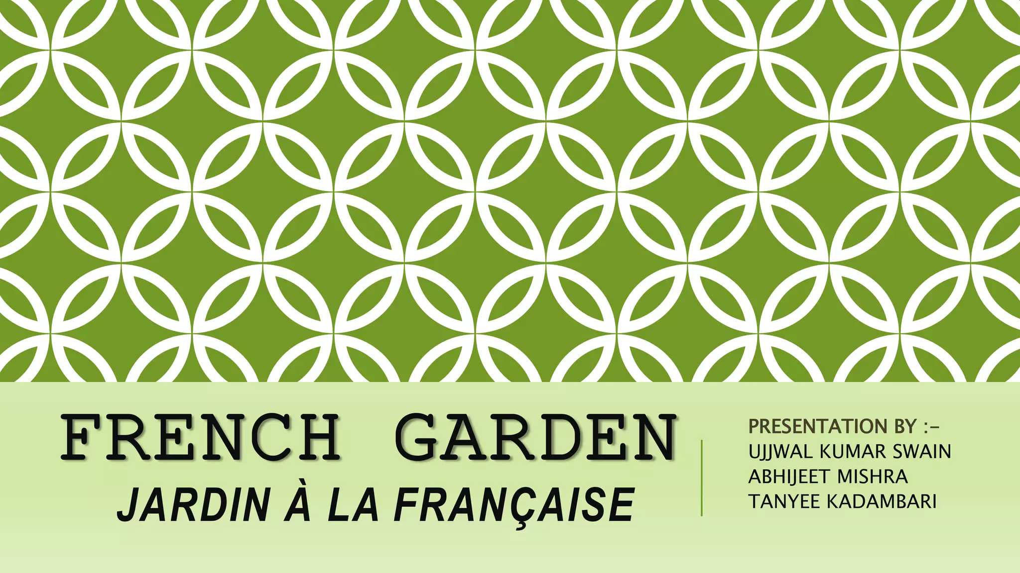 French garden ppt | PPTX