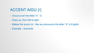 French i accent marks | PPTX