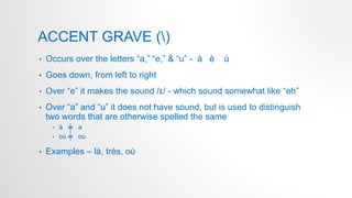 French i accent marks | PPTX