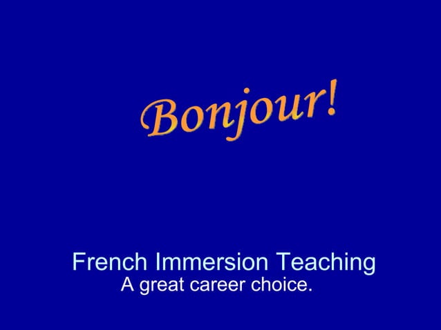French immersion for student teachers | PPT