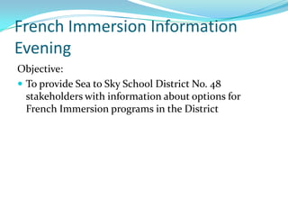 French Immersion Parent Information Night | PPTX