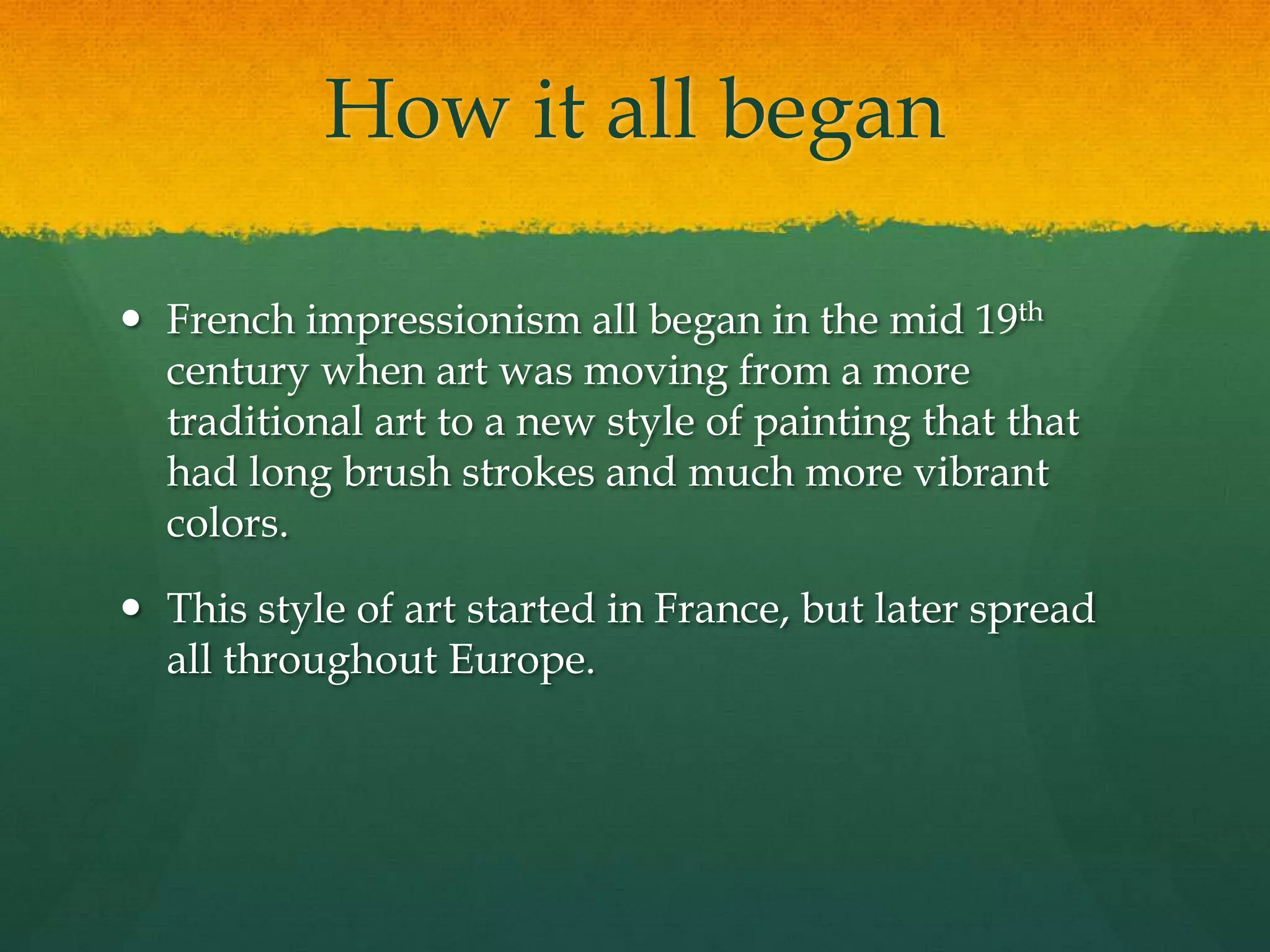 French Impressionism Jase Bennett | PPTX
