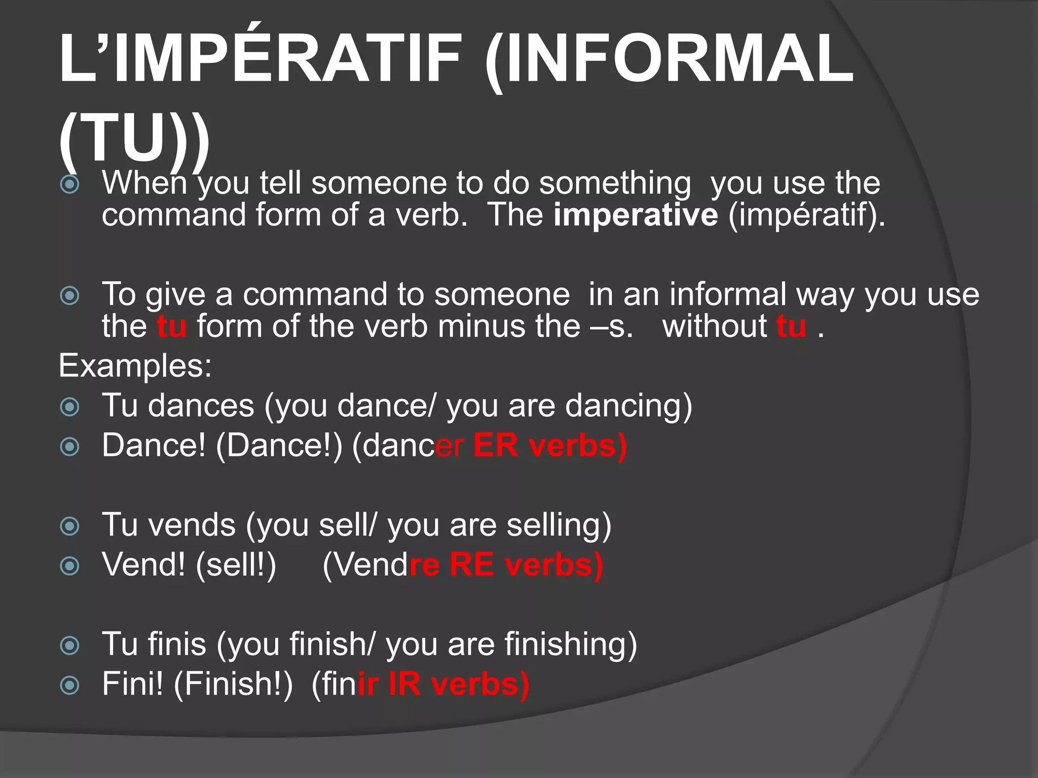 FRENCH: L’IMPÉRATIF | PPTX