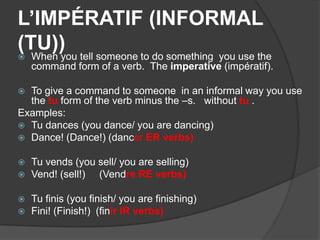 FRENCH: L’IMPÉRATIF | PPTX