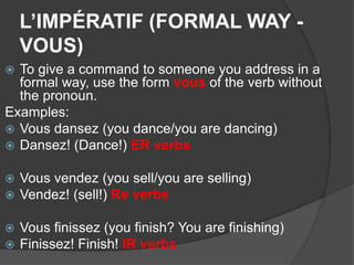 FRENCH: L’IMPÉRATIF | PPTX