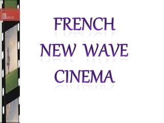 French new wave cinema | PPT