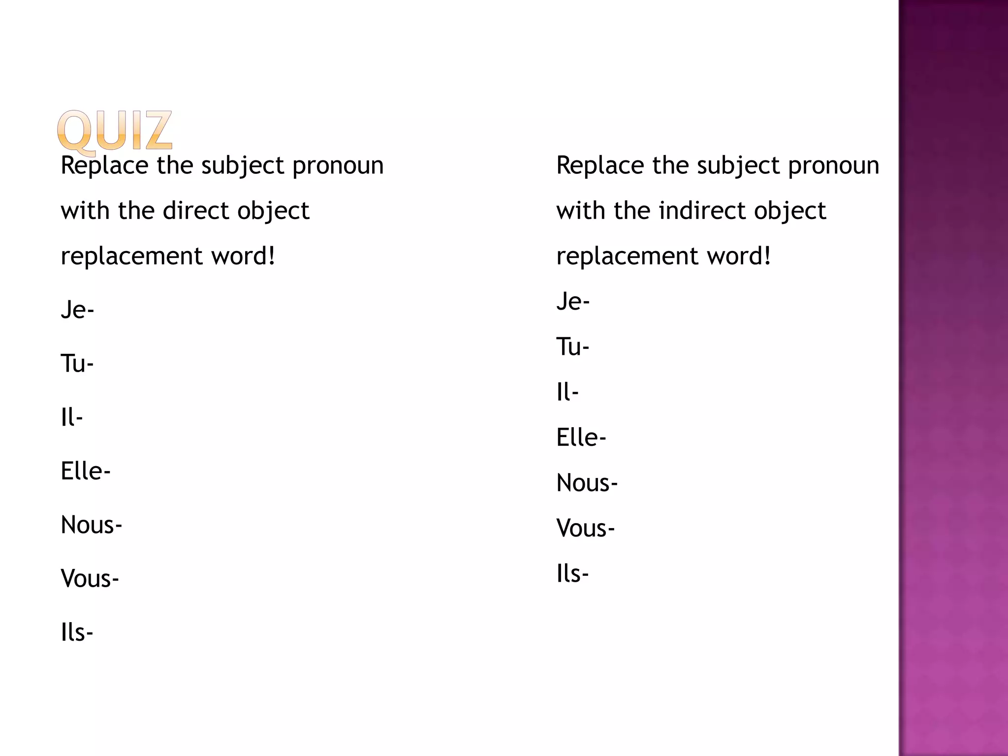 French object pronoun project selden and maci | PPT