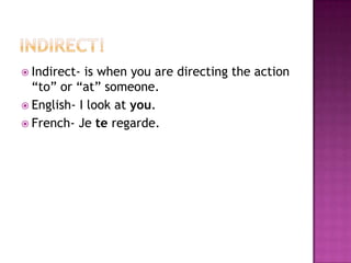 French object pronoun project selden and maci | PPT