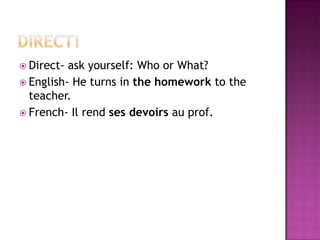 French object pronoun project selden and maci | PPT
