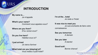 ESSENTIAL WORDS AND PHRASES Here are some basic words and phrases that ...