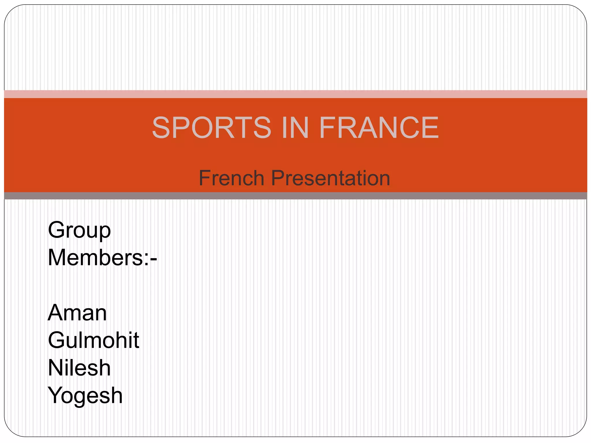 History of sports in France | PPTX