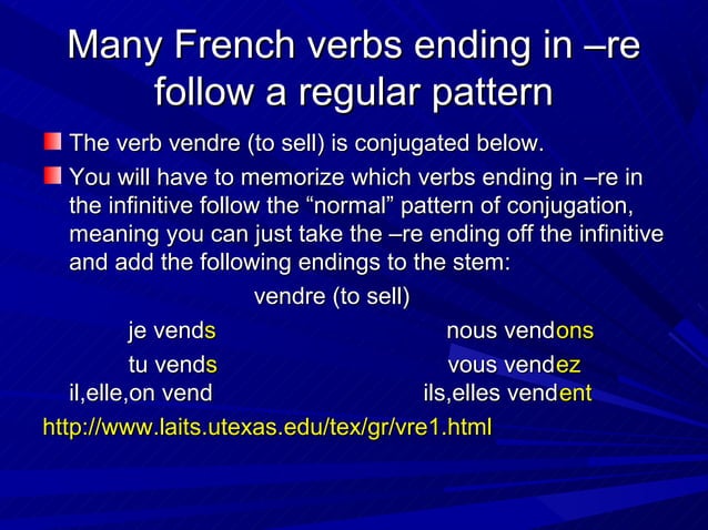 French –re verbs | PPT