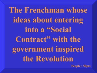 French rev jeopardy revised | PPT