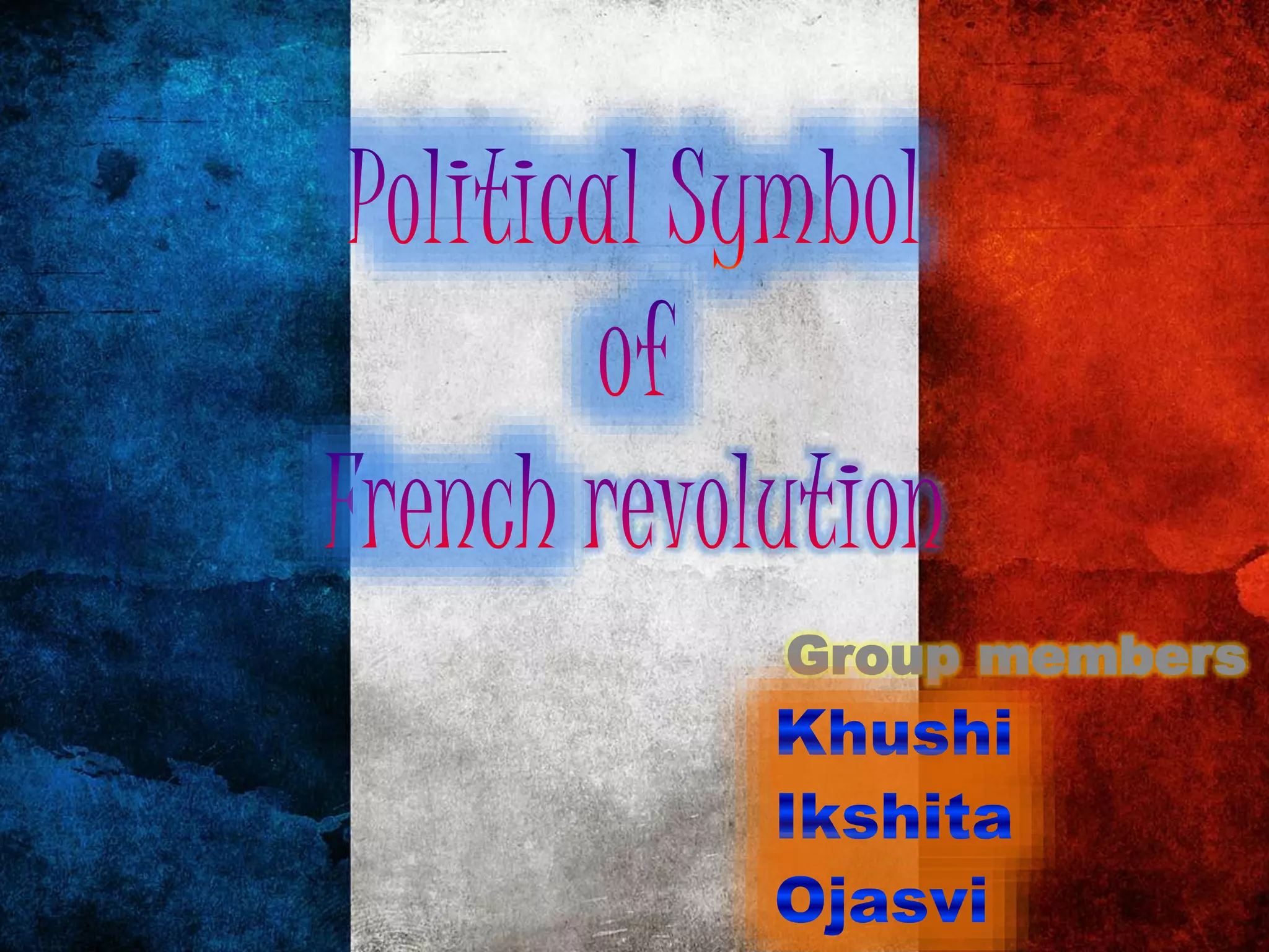 French revolution symbols | PPT
