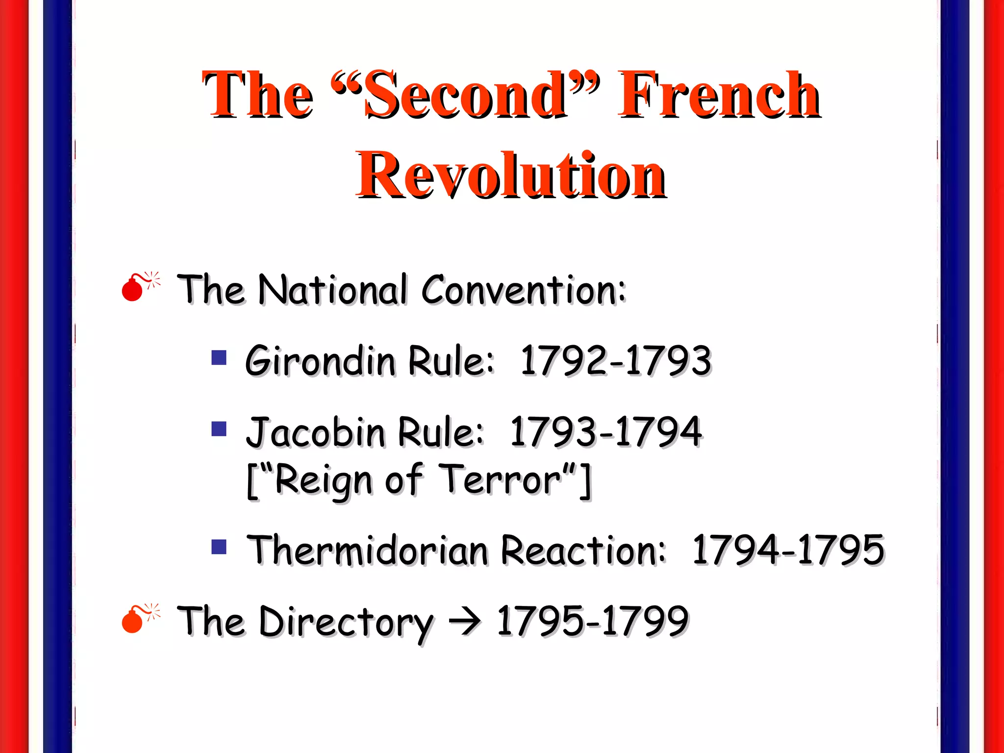 French Revolution - The Radical Phase | PPT
