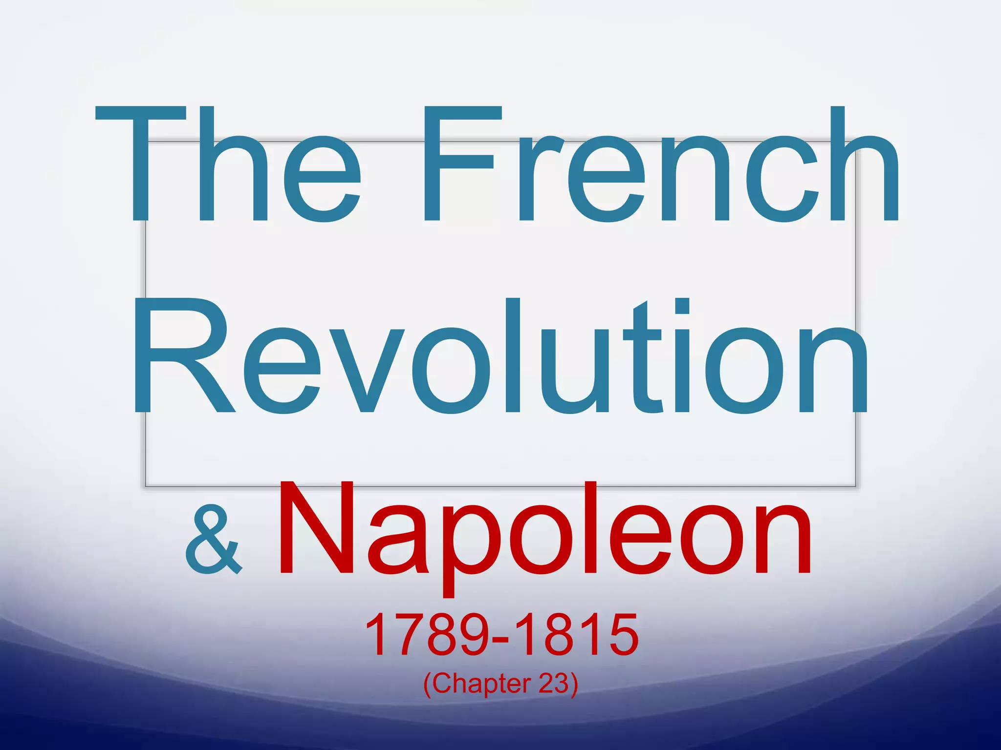 French Revolution & Napoleon | PPTX