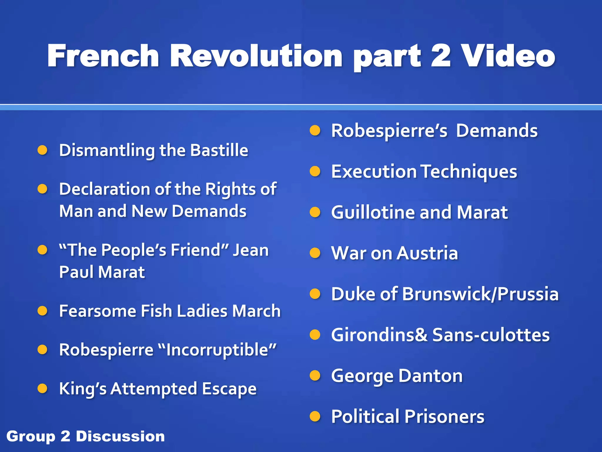 Lesson 8-11 French Revolution & Napoleon Video Guide | PPTX