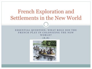 French Settlements | PPT