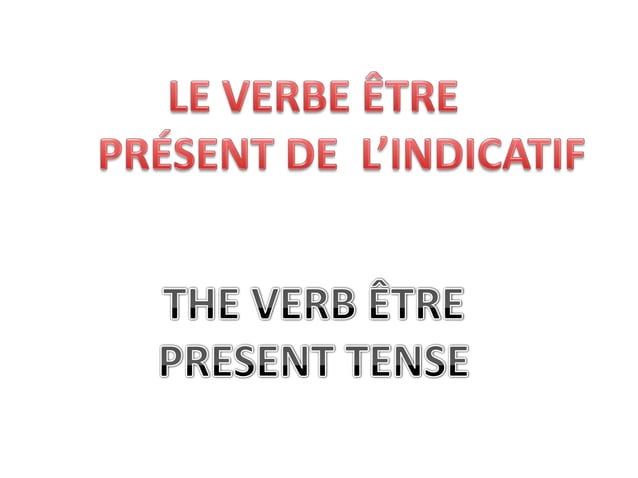 French verb etre in present tense