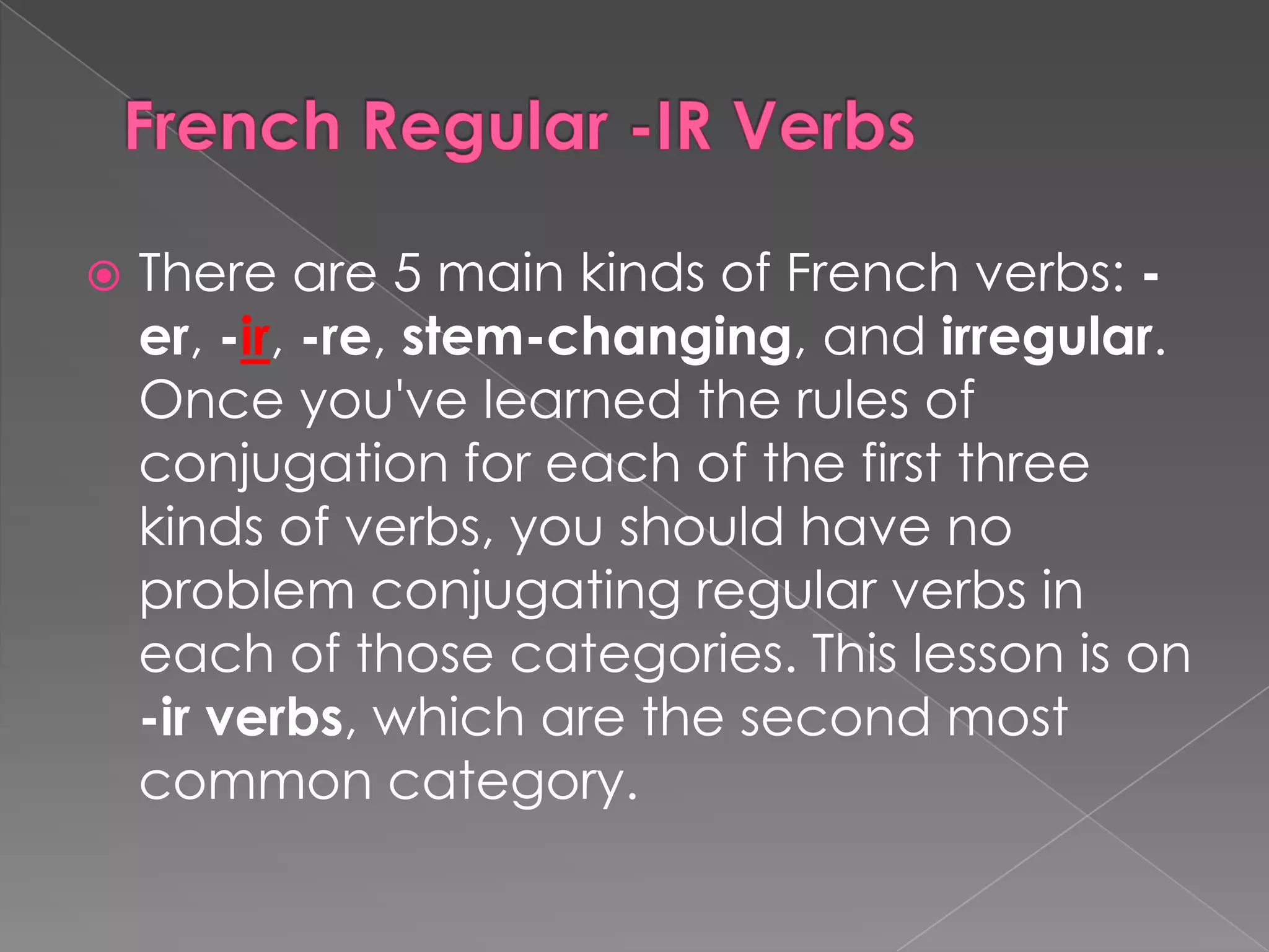 FRENCH VERBS IN IR PRESENT TENSE PART 2 | PPTX