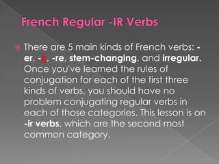 FRENCH VERBS IN IR PRESENT TENSE PART 2 | PPTX